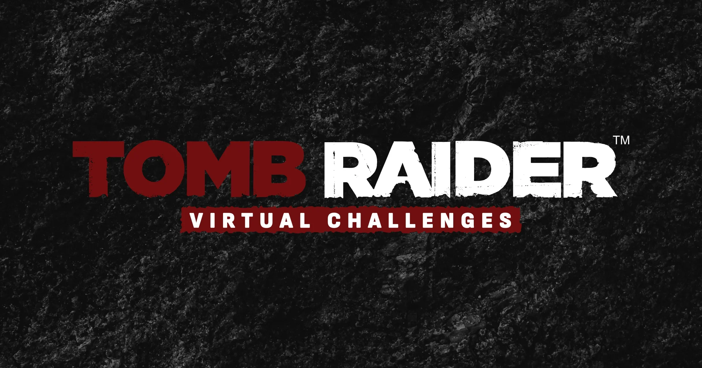 Tomb Raider | The Conqueror Virtual Challenges